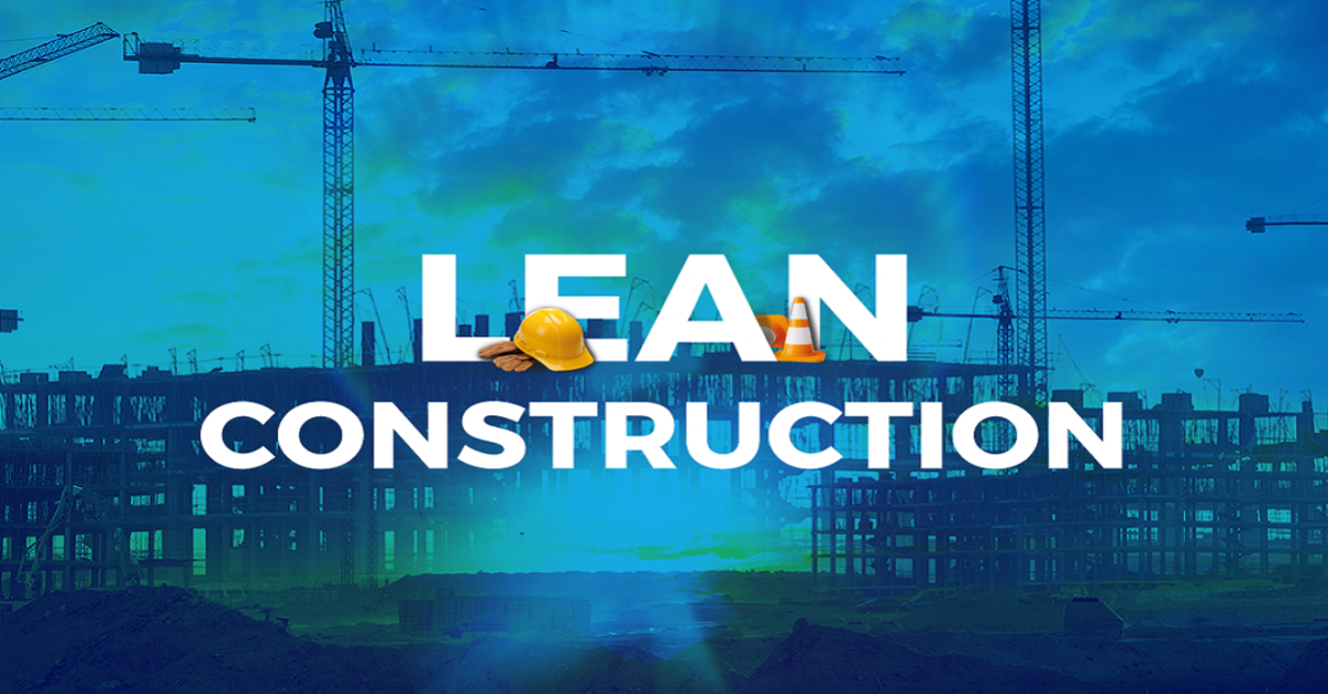 Lean Construction - Gremios Profesionales